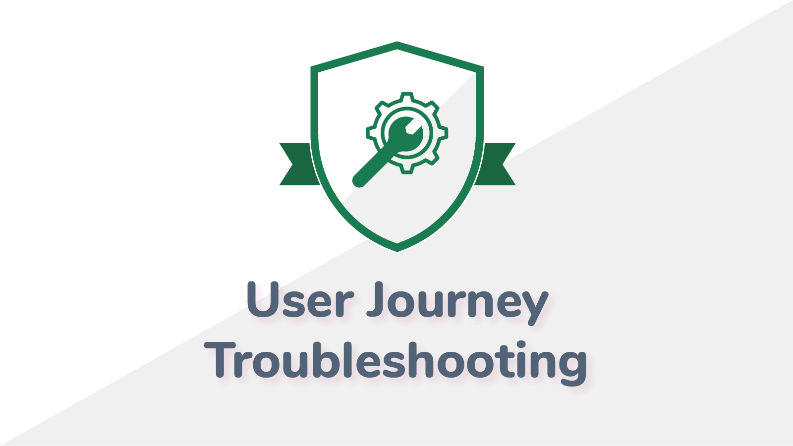 User Journey Troubleshooting - RapidSpike Support Center